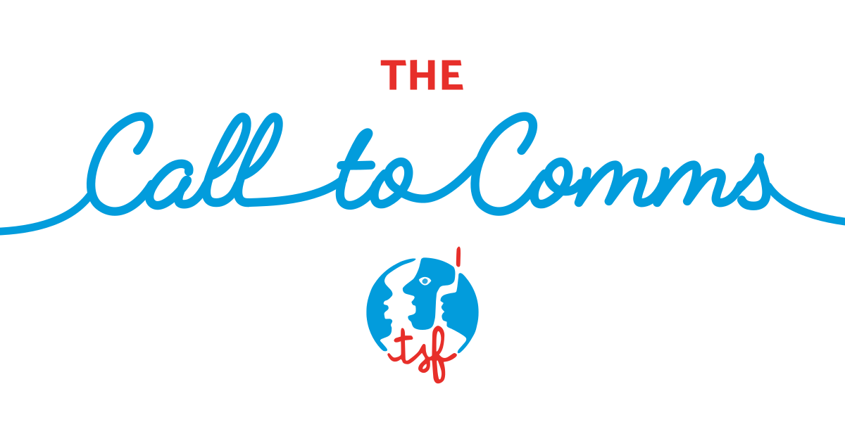 Newsletter - The Call to Comms